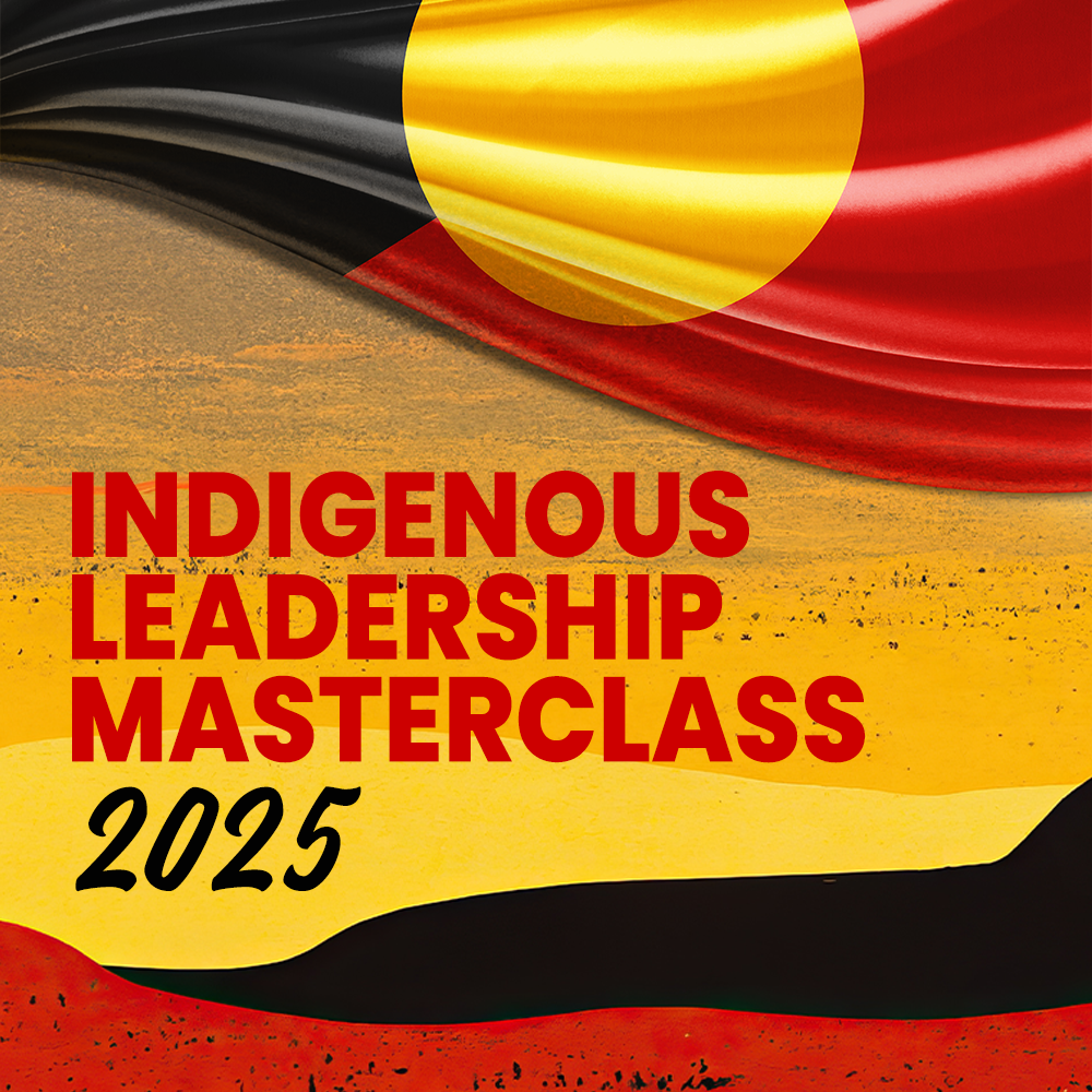 Indigenous Leadership Masterclass 2025